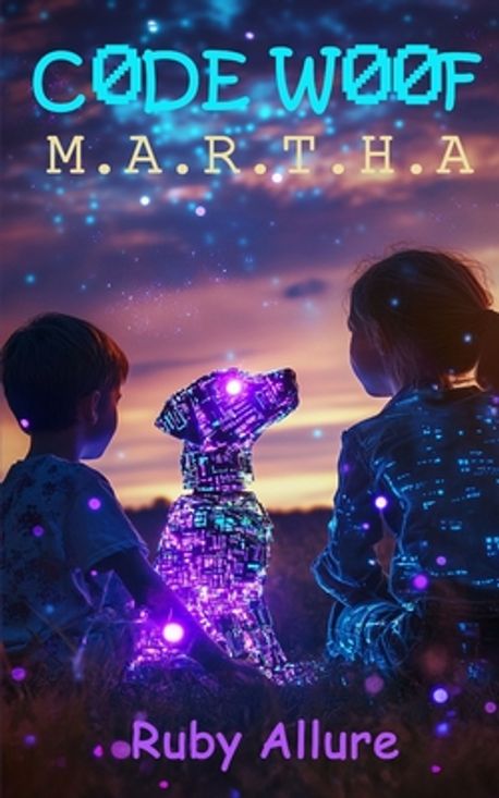 Code Woof - M.A.R.T.H.A | Allure, Ruby - 교보문고