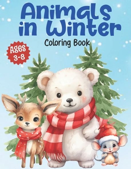 Animals In Winter Coloring Book | Press, Angelface - 교보문고