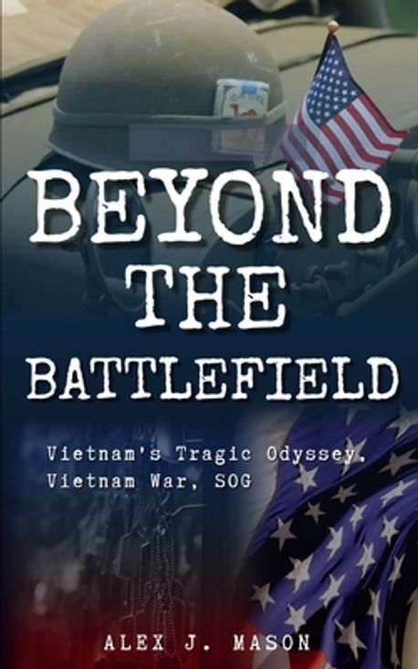 Beyond the Battlefield | Mason, Alex J. - 교보문고