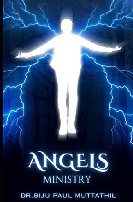 Gateway to the Mystique of Angels | Muttathil, Dr Biju Paul - 교보문고