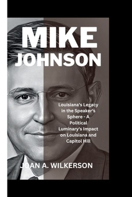 Mike Johnson | A. Wilkerson, Joan - 교보문고