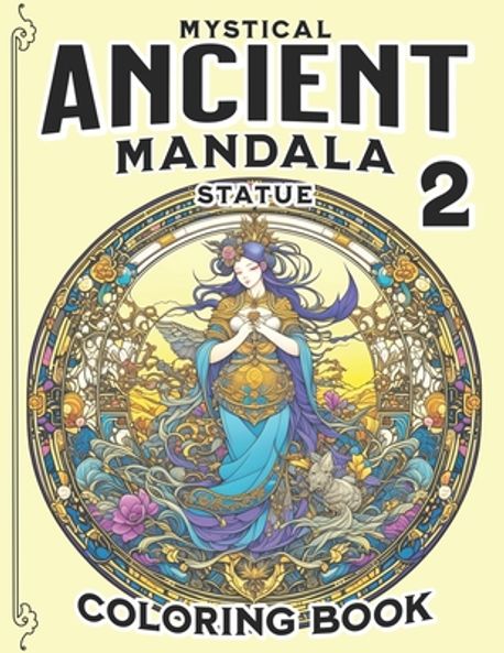 Mystical Ancient Mandala Statue Coloring Book | Leong, Nicssen - 교보문고