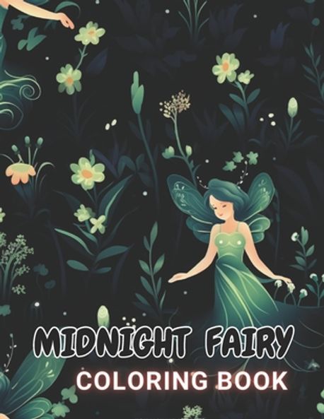Midnight Fairy Coloring Book | Davis, Demetrius - 교보문고