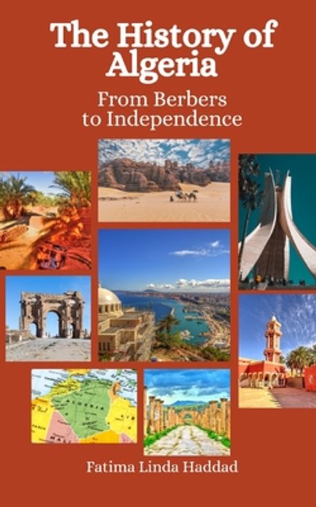 The History of Algeria | Hansen, Einar Felix - 교보문고