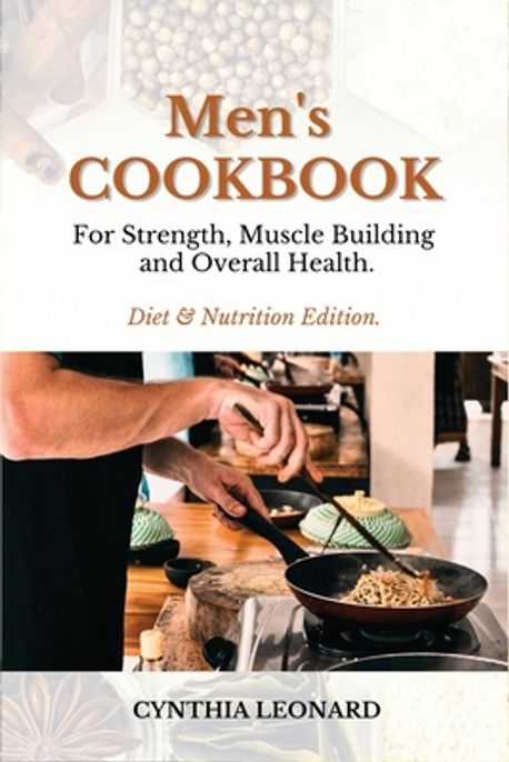 Men's Cookbook | Leonard, Cynthia - 교보문고
