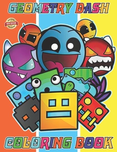 Geo.metry Dash Coloring Book for Fan Teen Men Women | Sugimoto O Meiko ...
