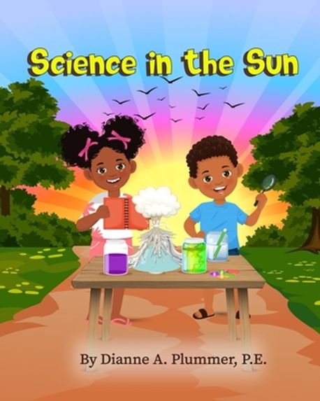 Science in the Sun | A. Plummer, Dianne - 교보문고