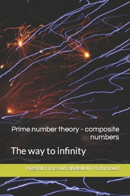 Prime number theory - composite numbers | Mahmoud, Mostafa Yacoub ...