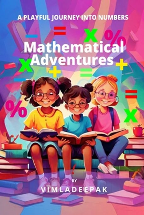 Mathematical Adventures | Deepak, Vimla - 교보문고