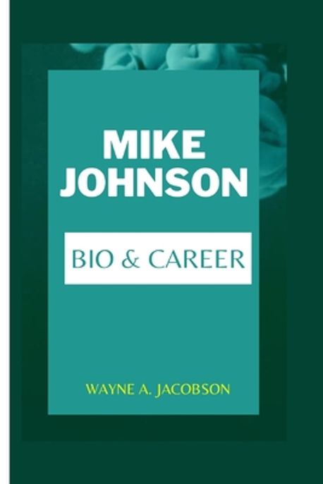 Mike Johnson | A. Jacobson, Wayne - 교보문고