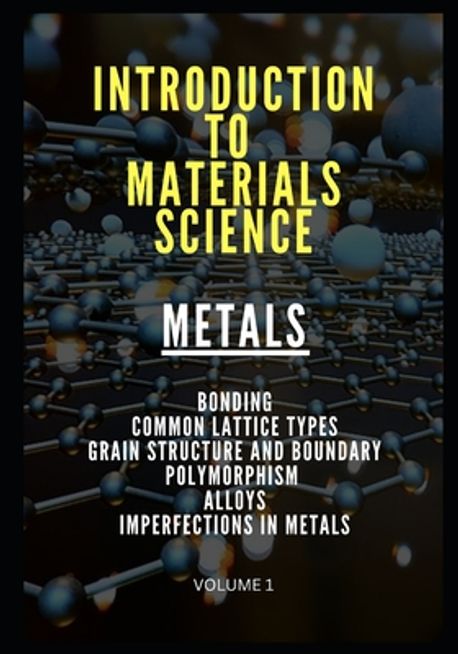 Introduction to Materials Science | Red Dot Publications - 교보문고