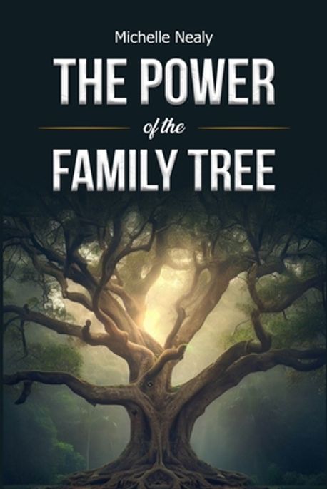 The Power of the Family Tree | Y, Maida - 교보문고
