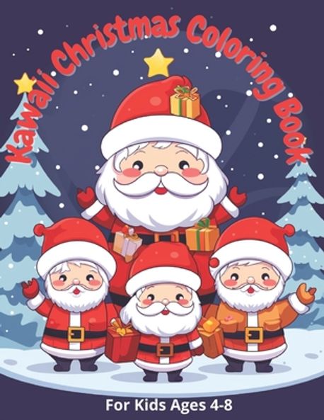 Kawaii Christmas Coloring Book rof kids ages 4-8 | K, Mario - 교보문고