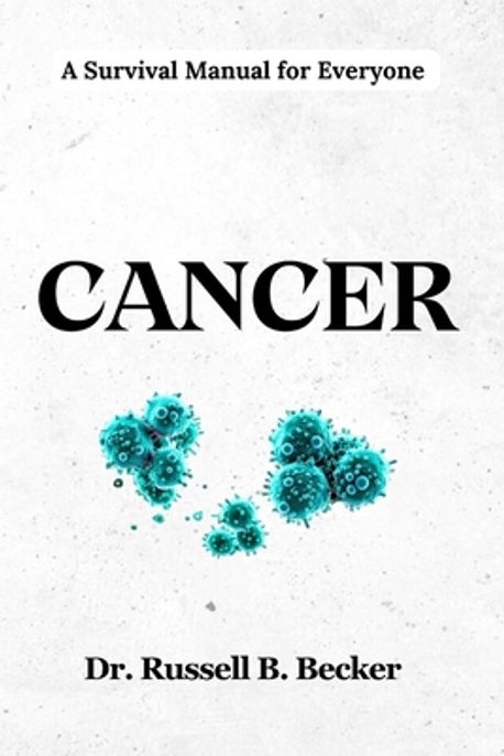Cancer | Becker, Russell B. - 교보문고