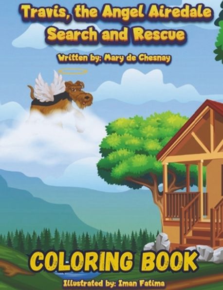 Travis, the Angel Airedale | Fatima, Iman - 교보문고