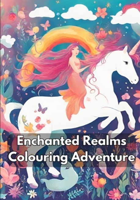 Enchanted Realms Coloring Adventure | Sodhi, Jagdeep Kaur - 교보문고