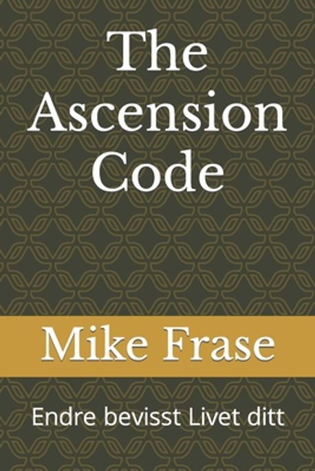 The Ascension Code | Frase, Mike - 교보문고
