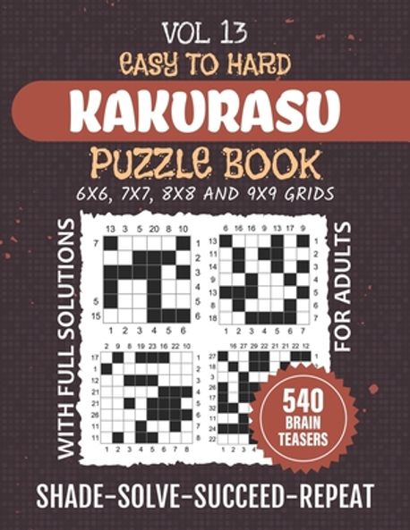 Kakurasu Puzzle Book | Tahlia, Suzanna - 교보문고
