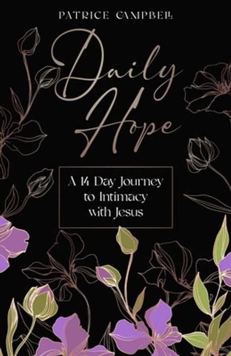 Daily Hope | Campbell, Patrice Tissan - 교보문고