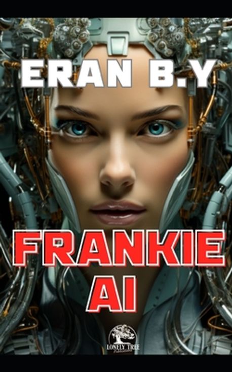 Frankie AI | B. Y., Eran - 교보문고