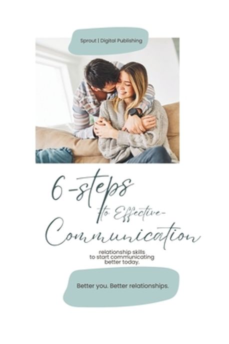 6 Steps to Effective Communication | Digital Publishing, Sprout - 교보문고