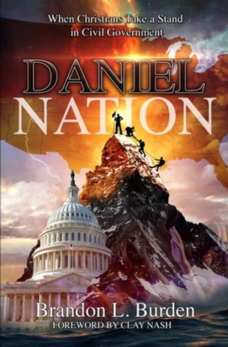 Daniel Nation | Burden, Brandon L. - 교보문고