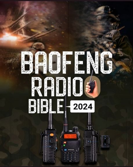 Baofeng Radio Bible | Patterson, Gallagher - 교보문고