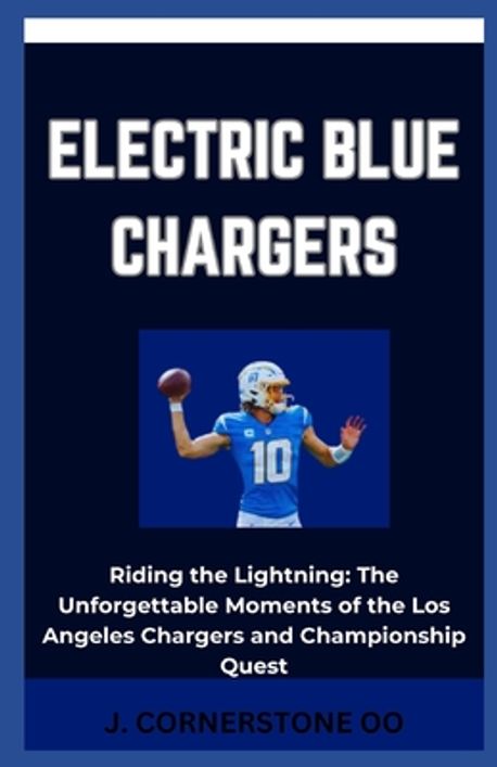 Electric Blue Chargers | Oo, J. Cornerstone - 교보문고