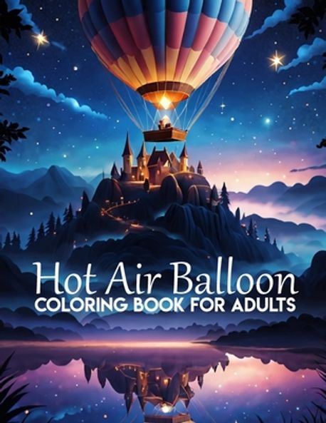 hot air balloon coloring book | Narciso, Akiel - 교보문고