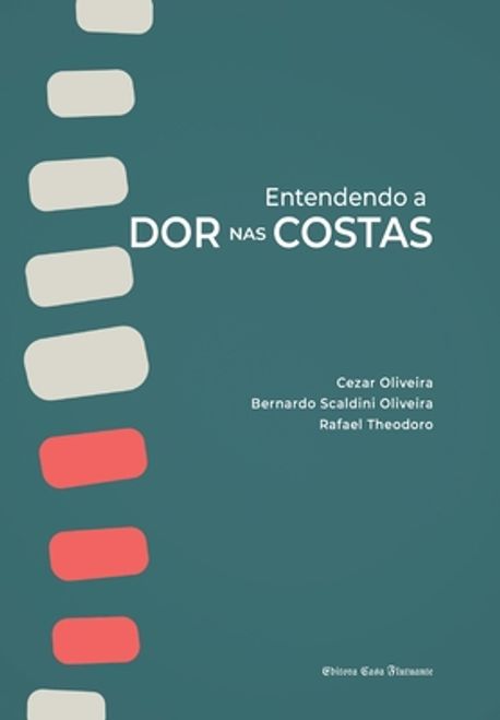 Entendendo a Dor nas Costas | Scaldini Oliveira, Bernardo - 교보문고