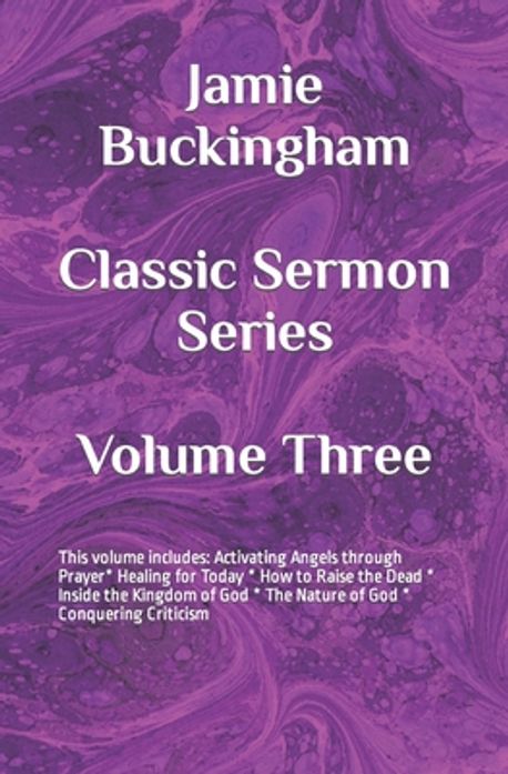 Jamie Buckingham Classic Sermon Series | Buckingham, Bruce - 교보문고