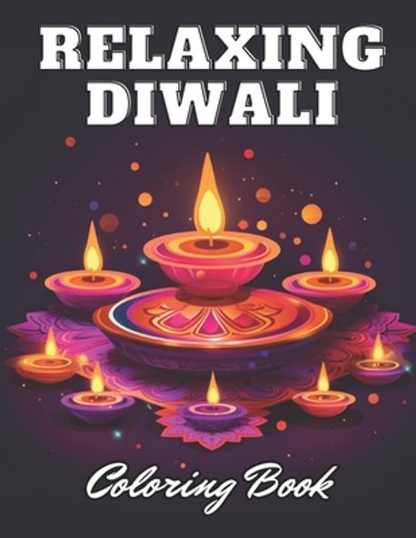Relaxing Diwali Coloring Book for Adult | Carter, Ronny - 교보문고