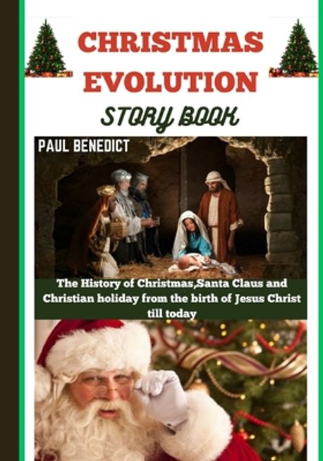 Christmas Evolution Story Book | Benedict, Paul - 교보문고
