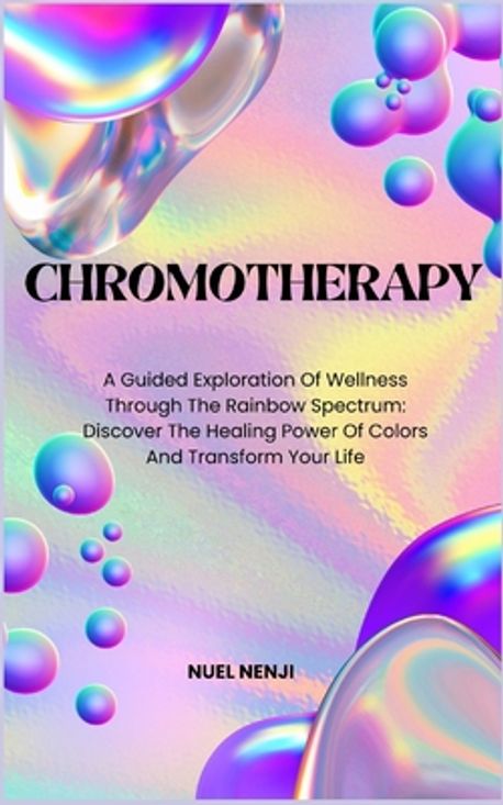 Chromotherapy | Nenji, Nuel - 교보문고
