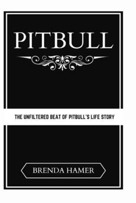 Pitbull | Hamer, Brenda - 교보문고
