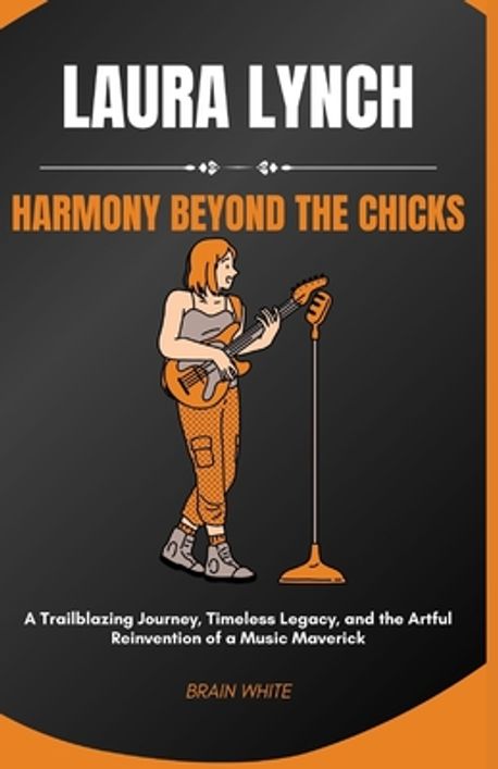 Laura Lynch | White, Brain - 교보문고