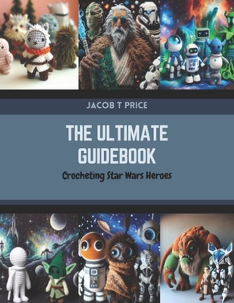 The Ultimate Guidebook | Price, Jacob T. - 교보문고