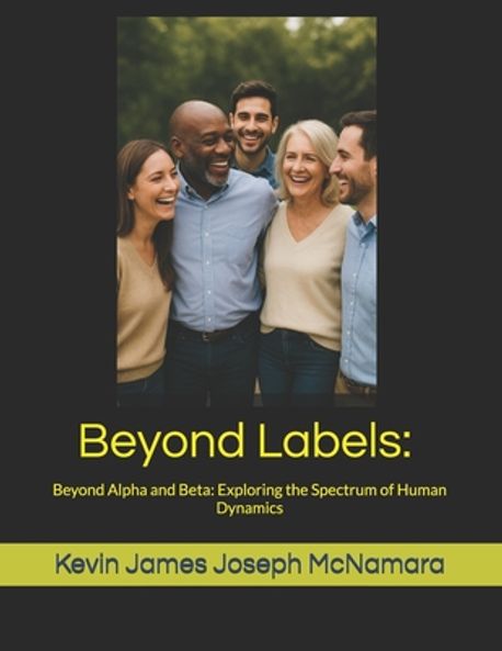 Beyond Labels | McNamara, Kevin James Joseph - 교보문고