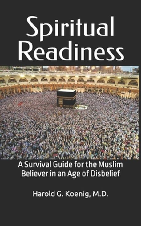 Spiritual Readiness | Koenig, Harold G. - 교보문고
