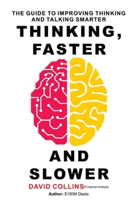 Thinking, Faster and Slower | Collins, David - 교보문고