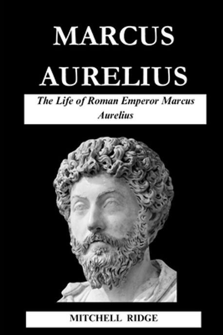 Marcus Aurelius Book | Ridge, Mitchell - 교보문고