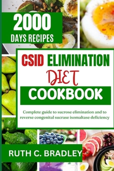 Csid Elimination Diet Cookbook | Bradley, Ruth C. - 교보문고
