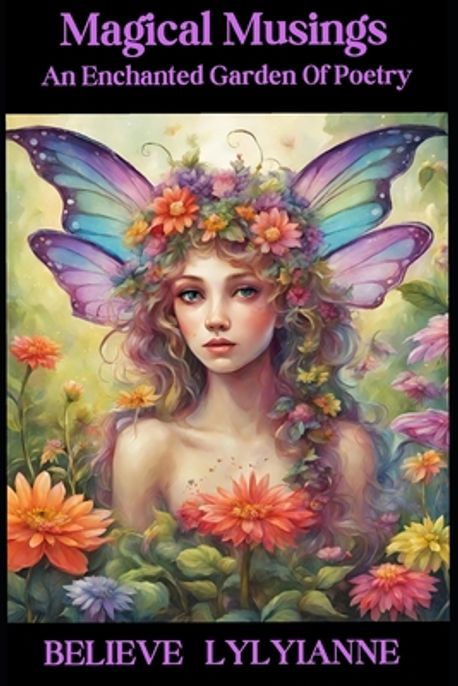 Magical Musings | Lylyianne, Believe - 교보문고