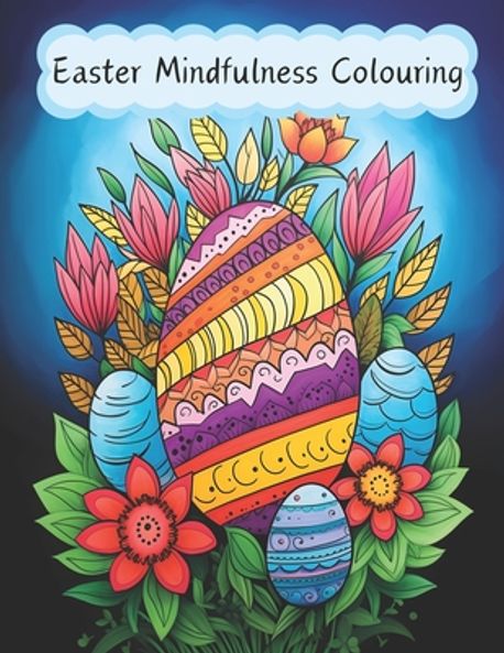 Easter Mindfulness Colouring | Dellow, Brandon Lee - 교보문고