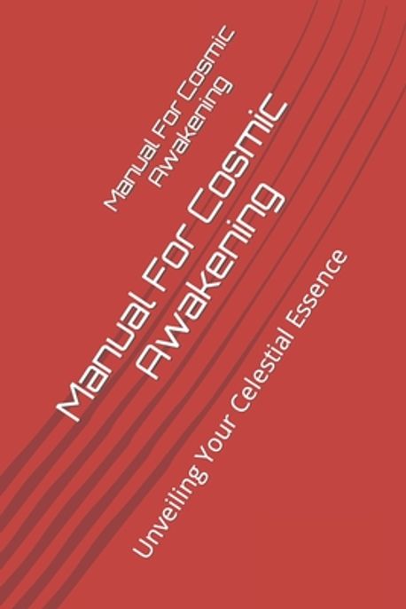 Manual For Cosmic Awakening | Devlin Bcaa, Wayne - 교보문고