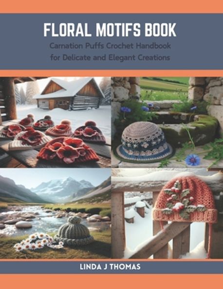 Floral Motifs Book | Thomas, Linda J. - 교보문고