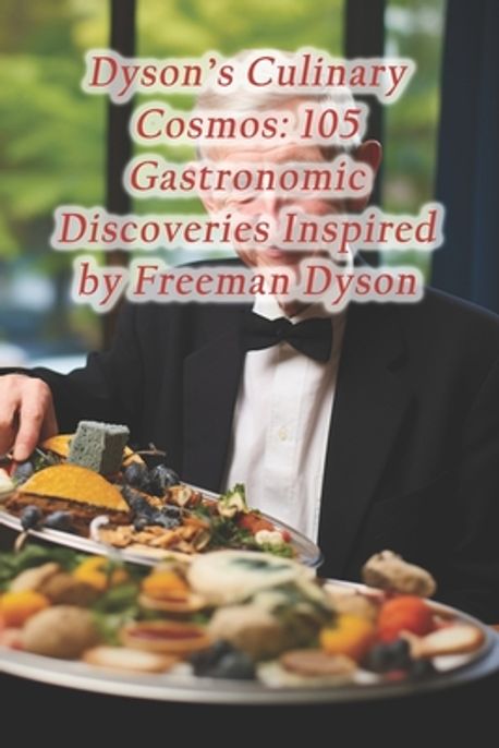 Dyson's Culinary Cosmos | Platter, Bread Dumpling Sauerkraut - 교보문고