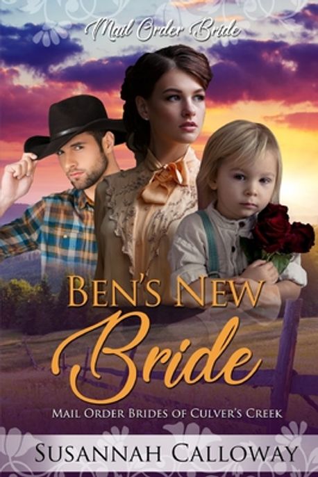 Ben's New Bride | Calloway, Susannah - 교보문고