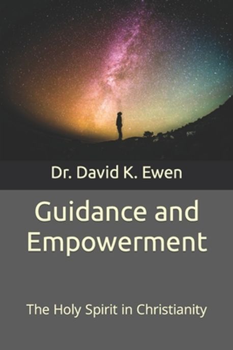 Guidance and Empowerment | Ewen, David K. - 교보문고