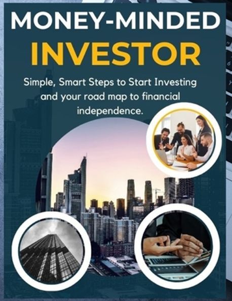 Money-minded investor | Robinson, Nelson - 교보문고